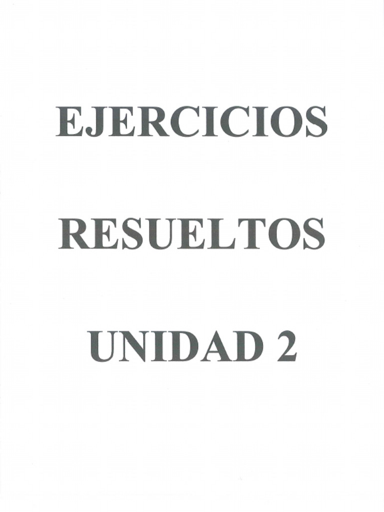 EJERCICIOS RESUELTOS SIMILARES PRÁCTICA CONTROL No. 2 DE CBM105 | PDF