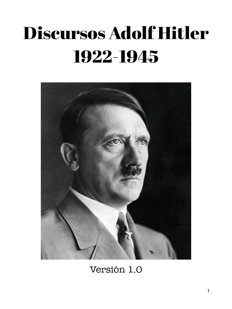 Discursos Adolf Hitler 1922-1945 | PDF