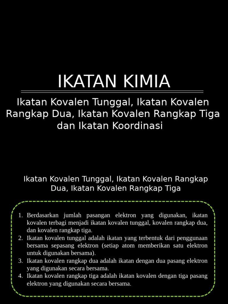 IKATAN KOVALEN TUNGGAL, RANGKAP DUA, RANGKAP TIGA, IKATAN KOVALEN ...