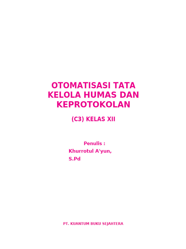 57 Otomatisasi Tata Kelola Humas Dan Keprotokolan Kelas XII 1 PDF | PDF | Seni