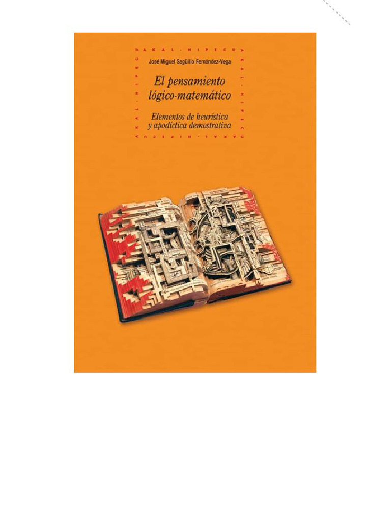 El Pensamiento Lógico Matemático. Elementos de Heurística y Apodíctica ...