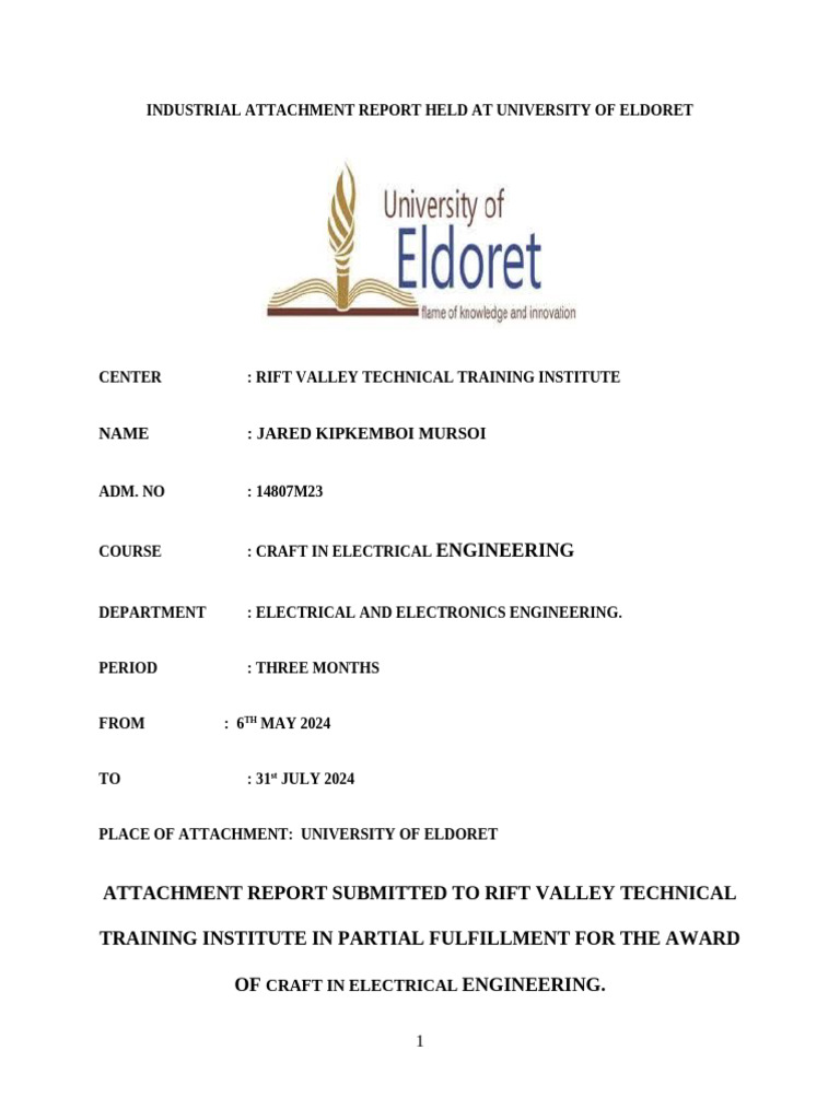 Industrial Attachment Report Held at University of Eldoret (Electrical) | PDF | Cost Of Living ...