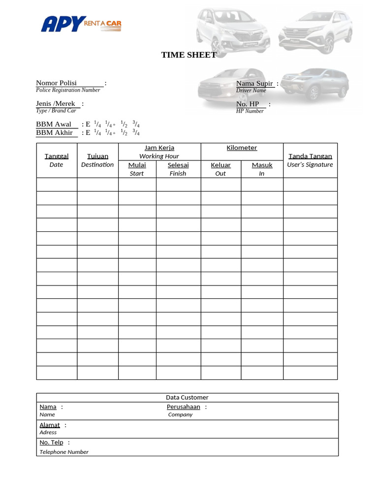Time Sheet: Nomor Polisi: Jenis /merek: BBM Awal: E / / / / BBM Akhir: E / / / / Nama Supir: No ...