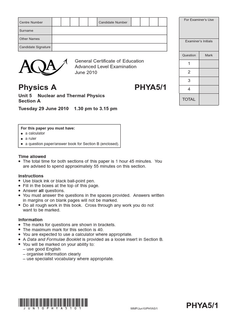 Aqa A-Level Physics Unit 5 Question Paper Jun 2010 | PDF