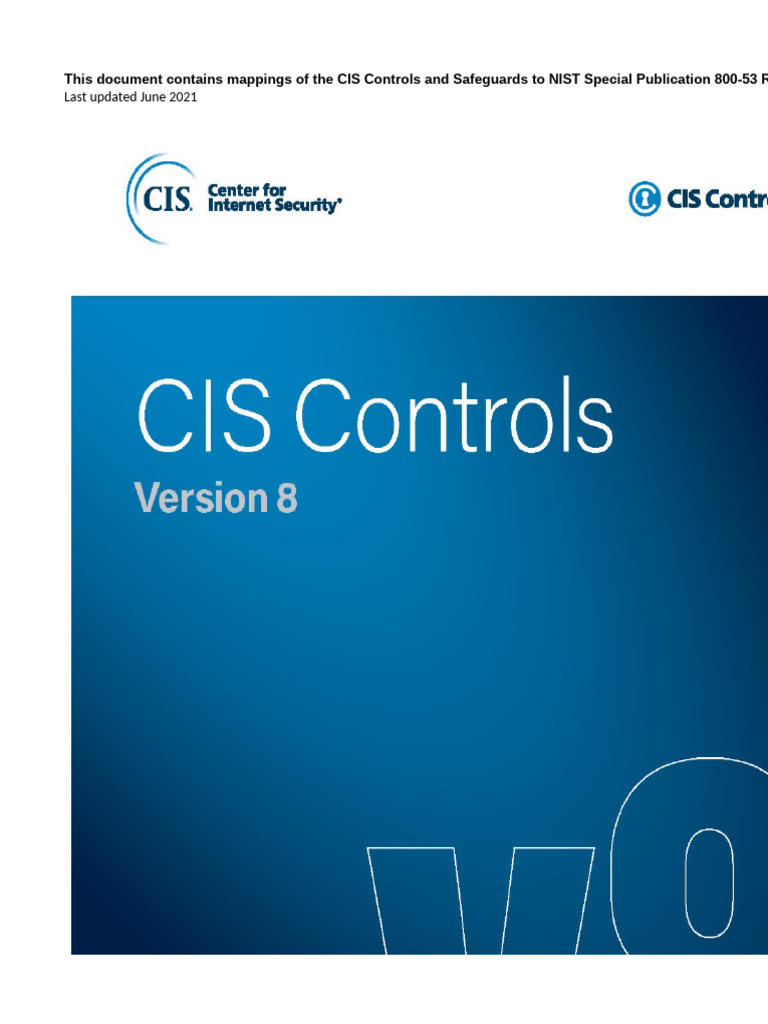CIS Controls v8 Mapping To NIST SP 800 53 06 21 2021 | PDF