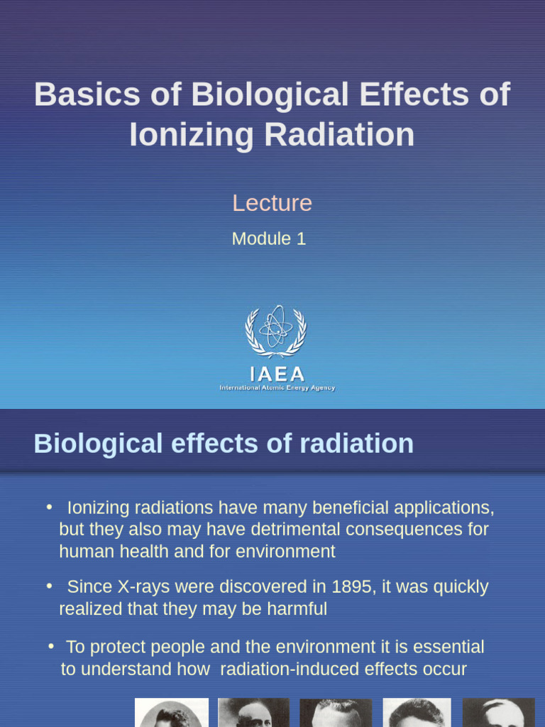 Module 1 - Basics of Biological Effects of Ionizing Radiation | PDF