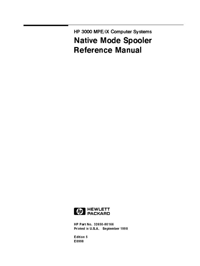 HP 3000 MPEiX Computer Systems Native Mode Spooler Reference Manual | PDF