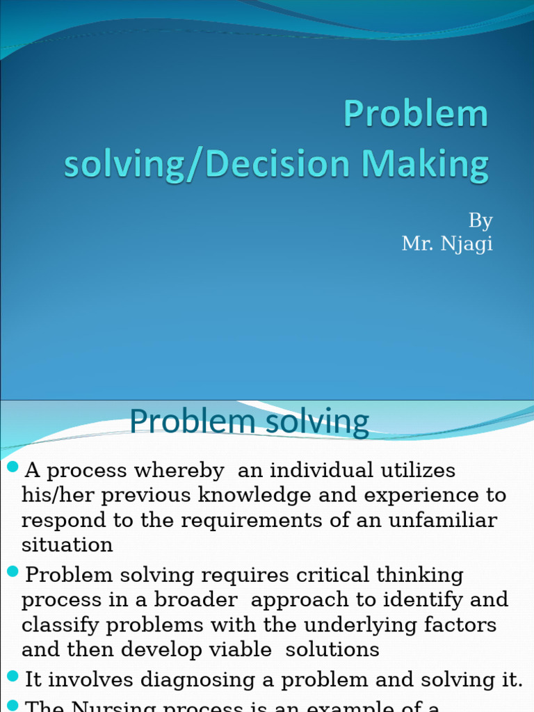 Problem Solving and Decision Making | PDF