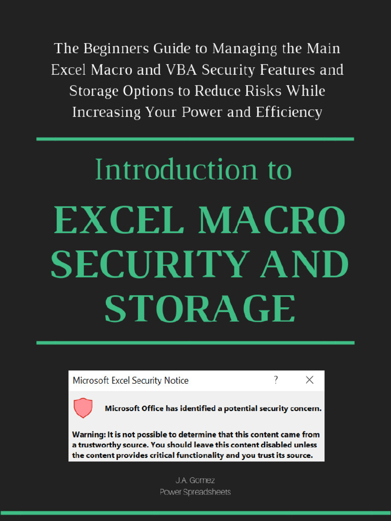 03 Introduction To Excel Macro Security and Storage - J.A. Gomez | PDF | Microsoft Excel ...