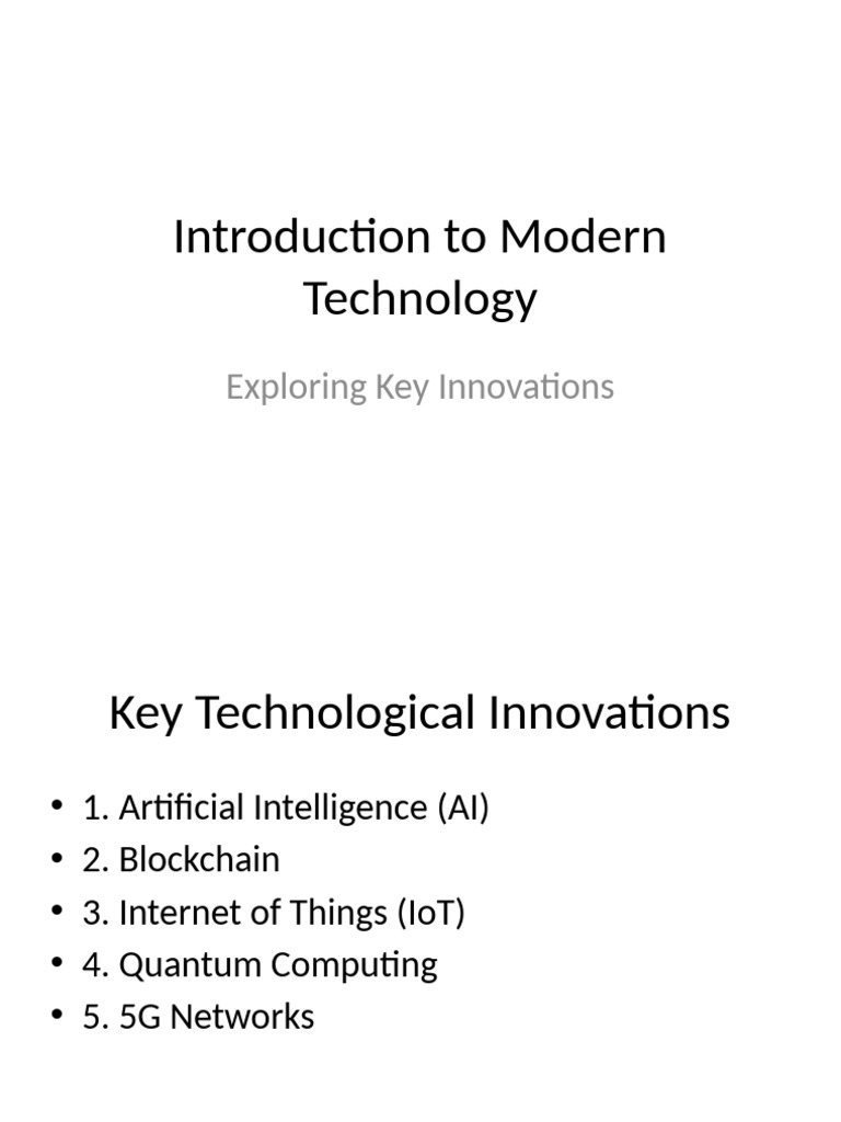 Modern Technology Presentation | PDF