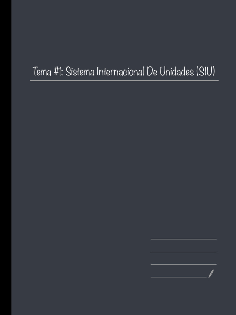 Tema #1 - Sistema Internacional de Unidades (SIU) | PDF