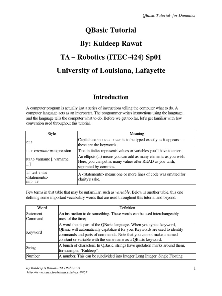 Qbasic Tutorial By: Kuldeep Rawat Ta - Robotics (Itec-424) Sp01 University of Louisiana ...