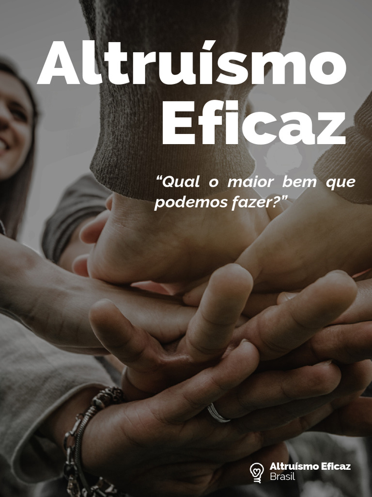 O QUE É ALTRUÍSMO EFICAZ | PDF