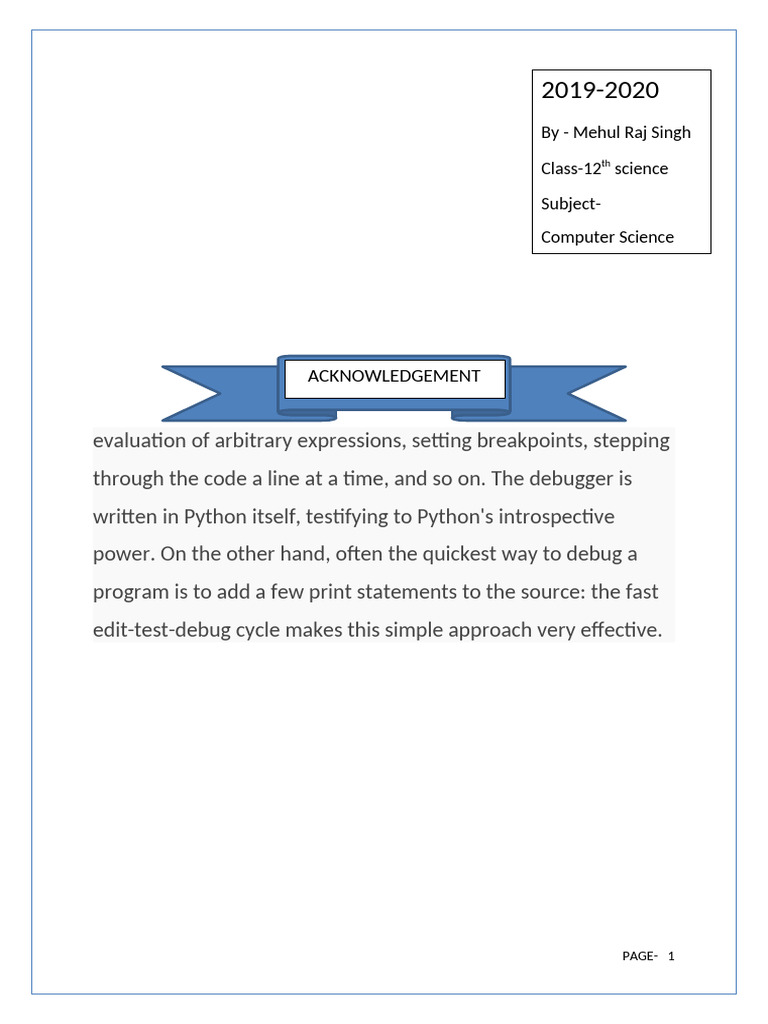 Acknowledgement: by - Mehul Raj Singh Class-12 Science Subject-Computer ...