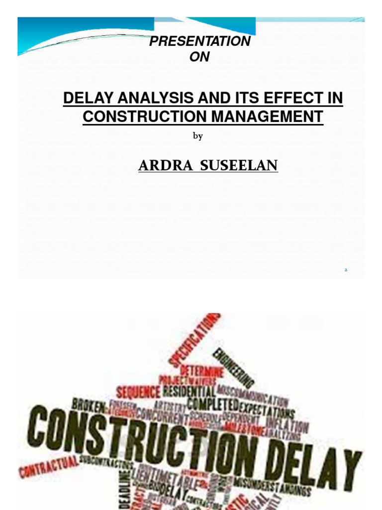 PRESENTATION_ON_DELAY_ANALYSIS_AND_ITS_E | PDF