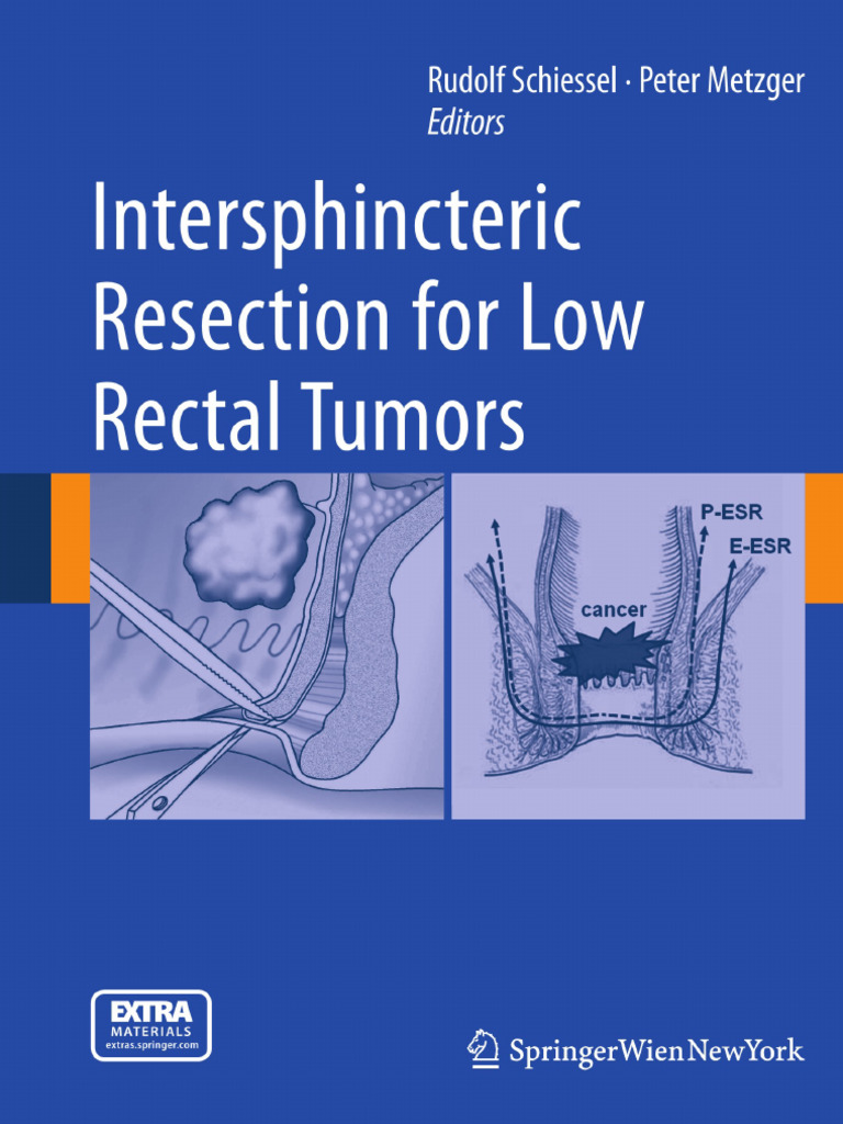 Intersphincteric Resection For Low Rectal Tumors BFM DR Notes | PDF