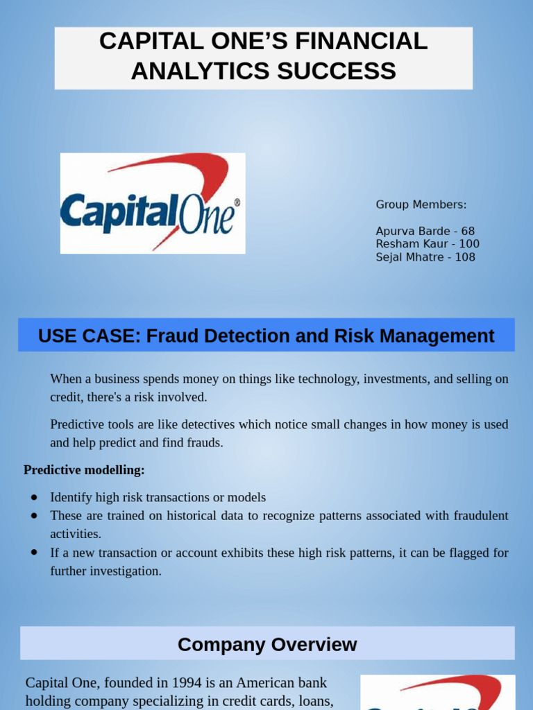 Capital One'S Financial Analytics Success: Group Members: Apurva Barde ...