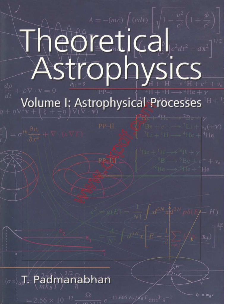 Theoretical Astrophysics Astrophysical Process Vol1 | PDF