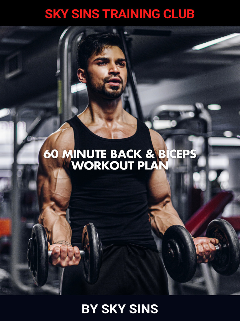 60 Min Back & Biceps Workout Plan by Sky Sins | PDF