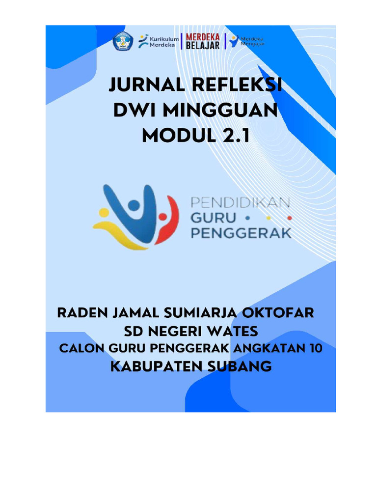 JURNAL REFLEKSI DWI MINGGUAN MODUL 2.1 Jamal (2) - Compressed | PDF | Career & Growth