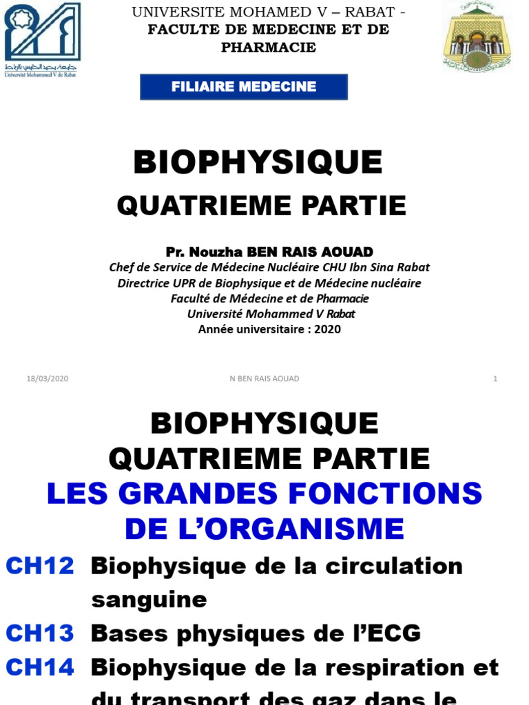 Quatrieme Partie Biophysique FMPR PR N Ben Rais Les Grandes Fonctions ...