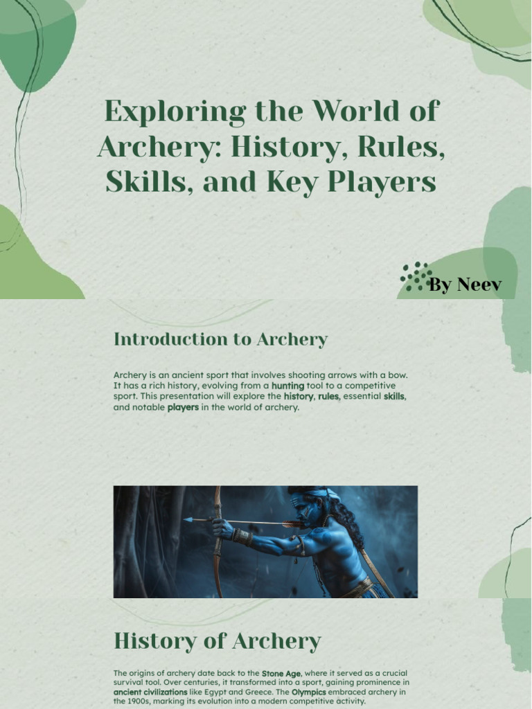 Slidesgo Exploring The World of Archery History Rules Skills and Key ...