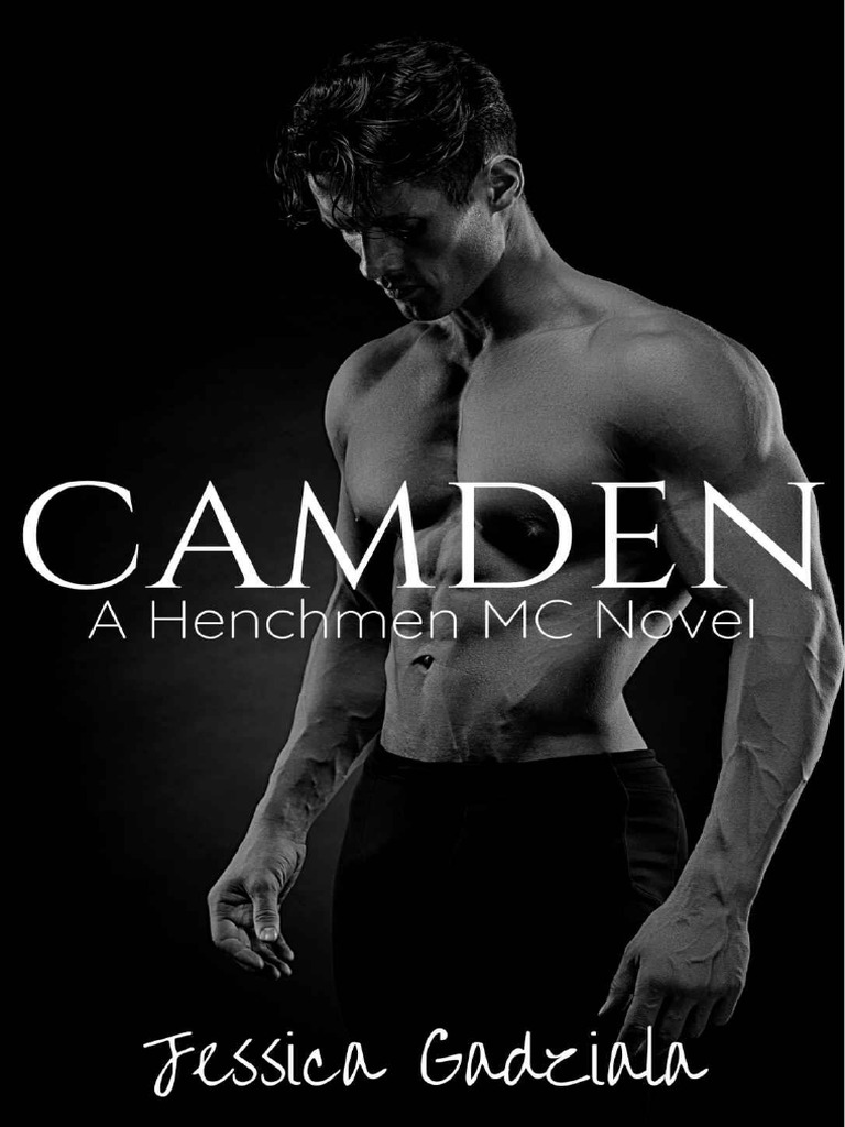 The Henchmen MC 18 - Camden - Jessica Gadziala | PDF