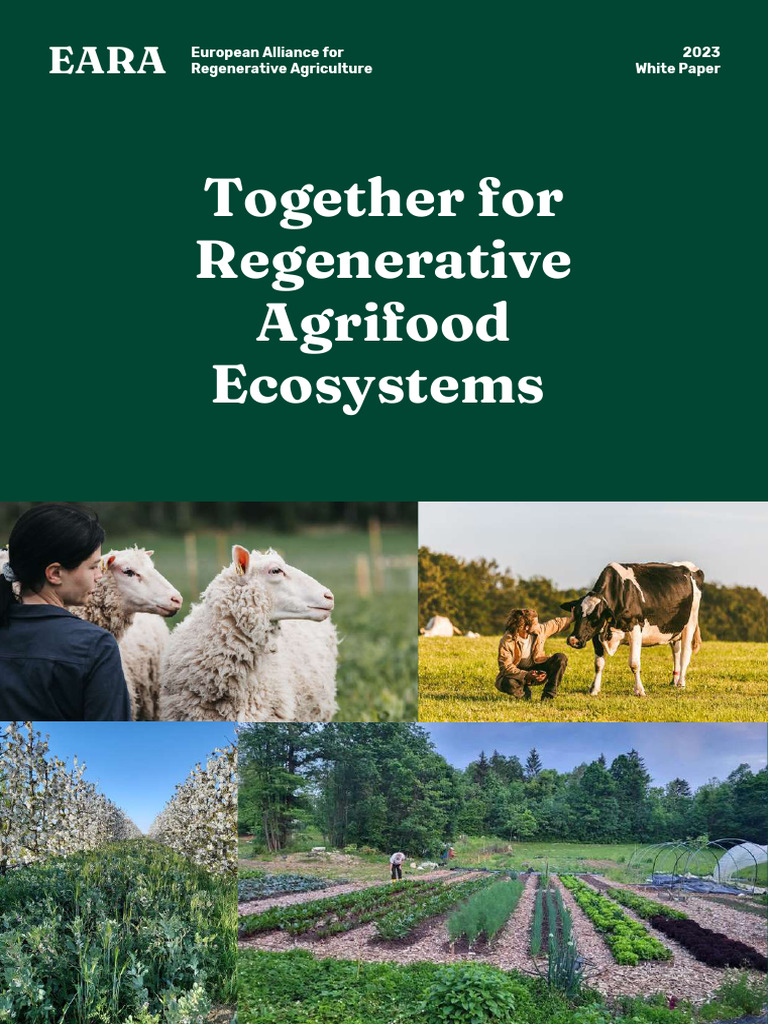 EARA - White Paper - 2023 - Together For Regenerative Agrifood ...