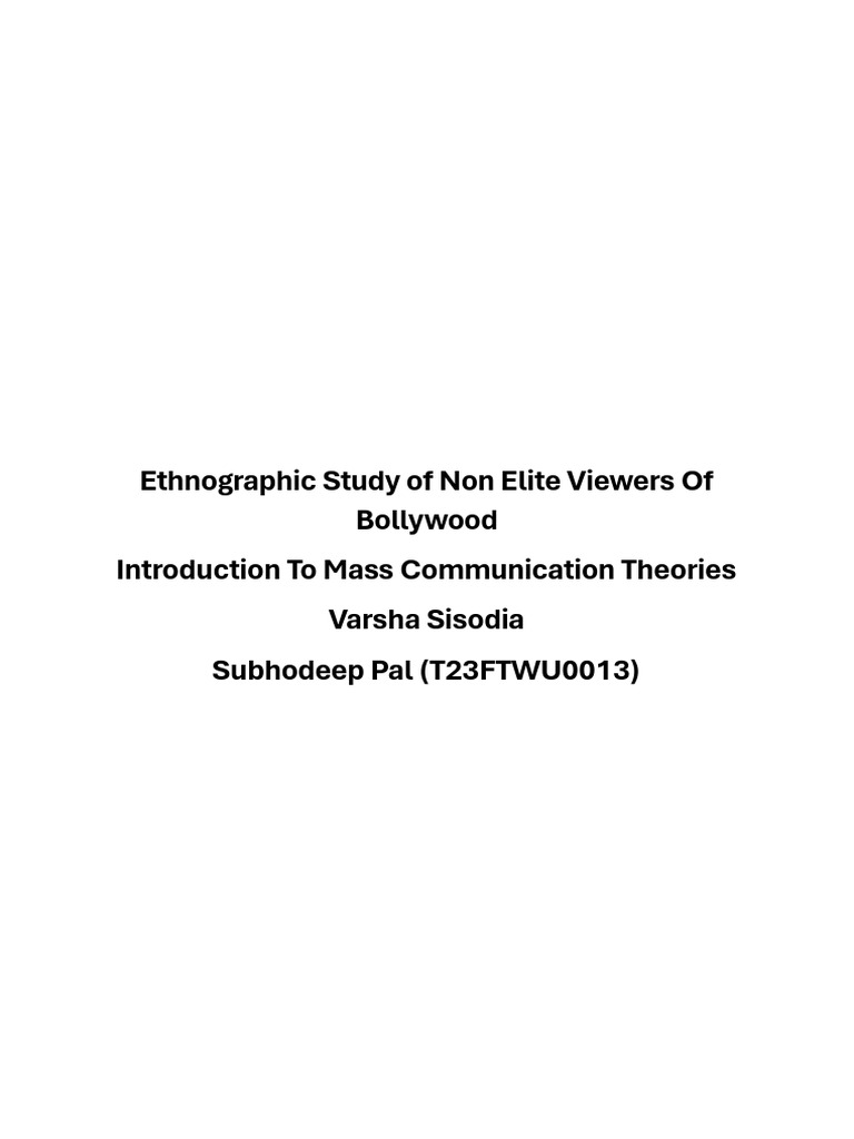 Ethnographic Study of Non Elite Viewers of Bollywood - Subhodeep Pal | PDF