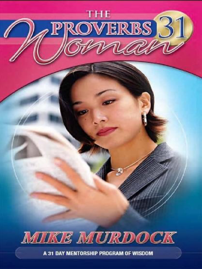 The Proverbs 31 Woman - Mike Murdock | PDF | Sermon | Jesus