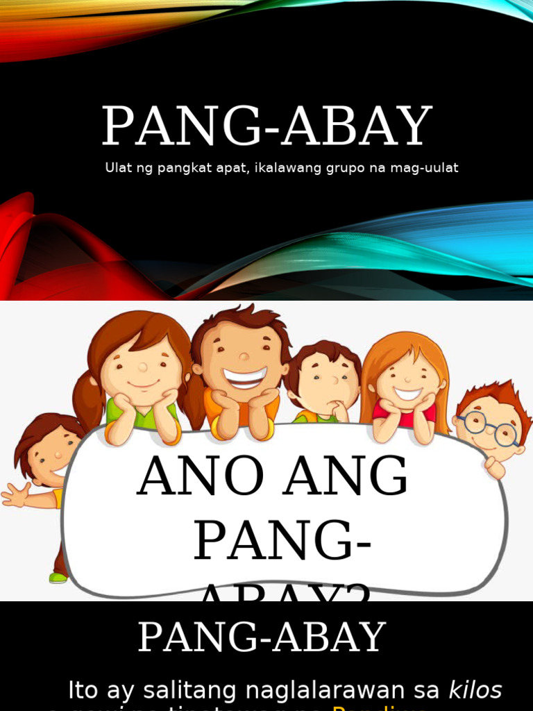 Pang Abay | PDF | Language Arts & Discipline | Self-Improvement