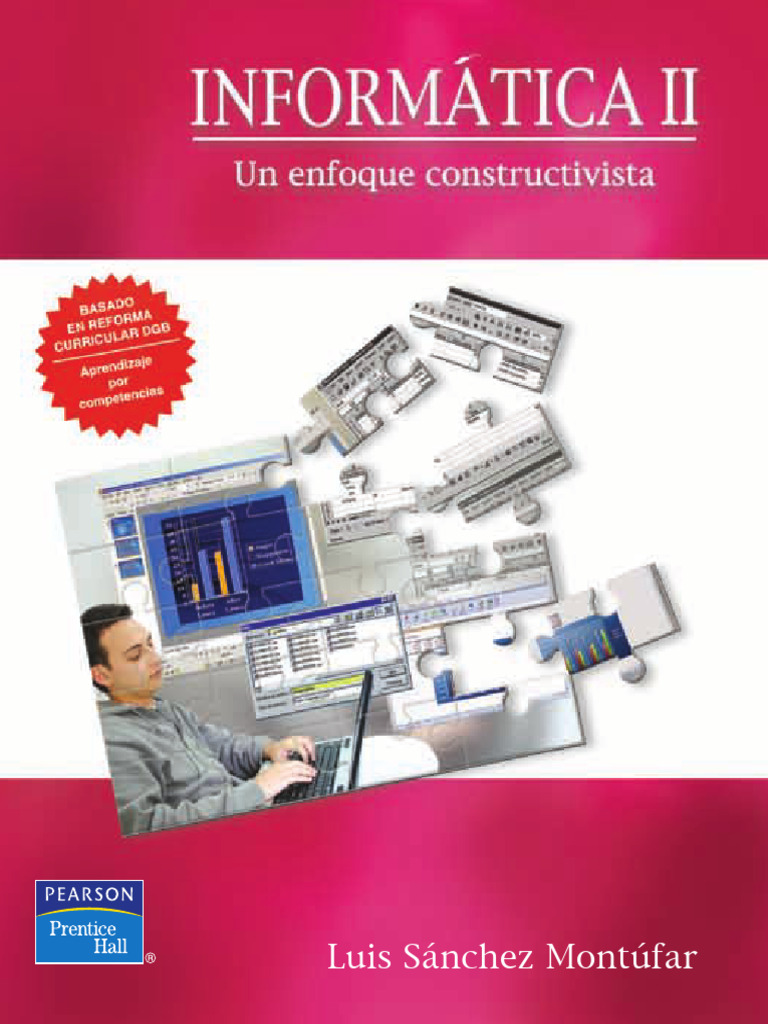 Informatica II Un Enfoque Constructivista - Luis Sánchez Montúfar - 2da Edición | PDF ...