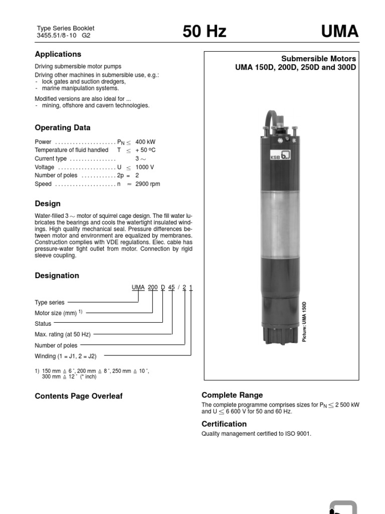 50 HZ UMA: Applications Submersible Motors UMA 150D, 200D, 250D and ...