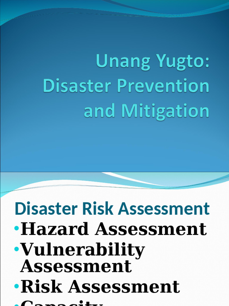 Disaster Prevention and Mitigation UNANG YUGTO | PDF