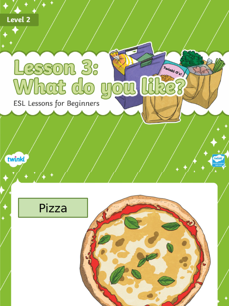 T 1678347415a Esl Curriculum Level 2 Lesson 3 Powerpoint Ver 1 | PDF