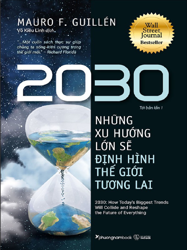 2030 - Những Xu Hướng Lớn Sẽ Định Hình Thế Giới Tương Lai - Mauro F. Guillén & Võ Kiều Linh ...