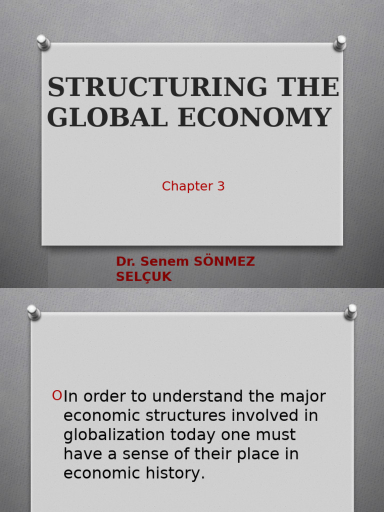 Chapter-3-Structuring-the-Global-Economy | PDF