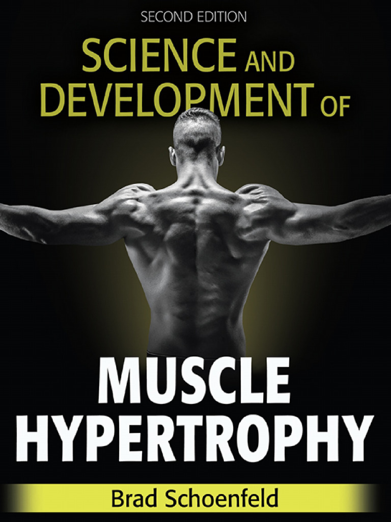 Science and Development of Muscle Hypertrophy by B 240624 095245 ...