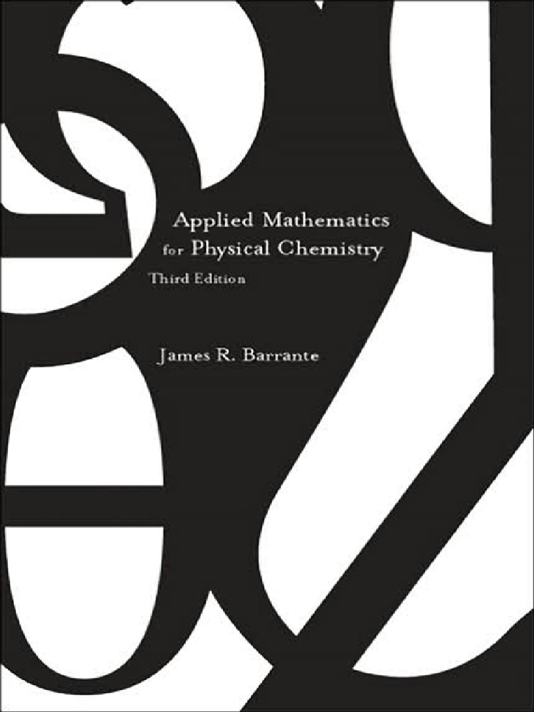 Applied Mathematicss of Physical Chemistry | PDF