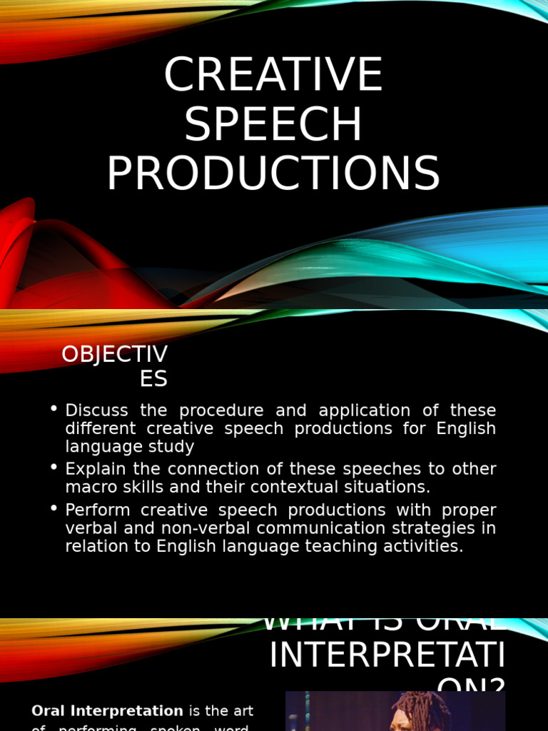 Midterm 2. CREATIVE SPEECH PRODUCTIONS | PDF | Speech | Language Arts & Discipline