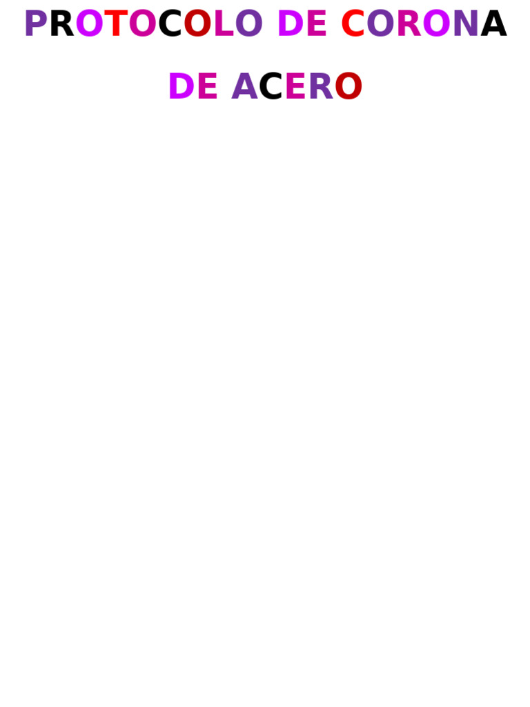 PROTOCOLO DE CORONAS DE ACERO | PDF