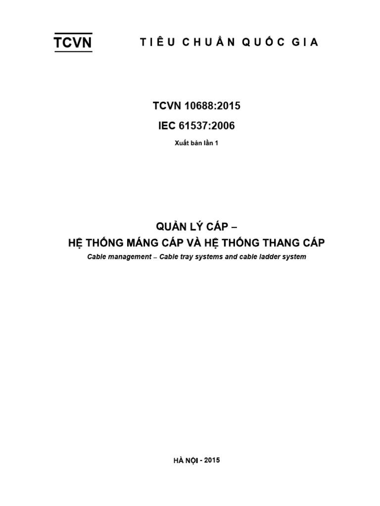 TCVN 10688-2015 (IEC 61537-2006) - Quản Lý Cáp - Hệ Thống Máng Cáp và Hệ Thống Thang Cáp | PDF