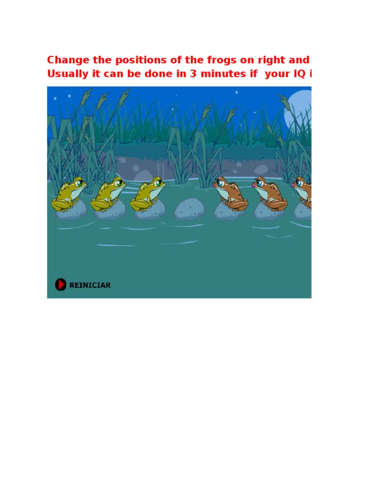 Change The Positions of The Frogs On Right and Left. Usually It Can Be ...