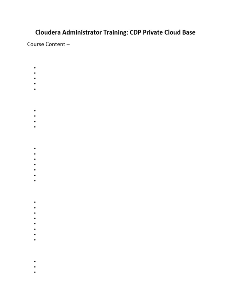Cloudera Administrator Training: CDP Private Cloud Base: Course Content ...