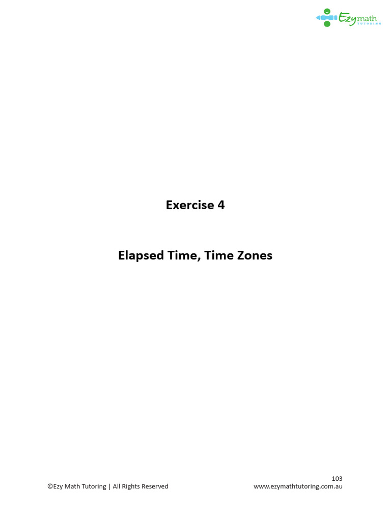 Year 5 Maths - Mass - Time - Elapsed Time, Time Zones - Questions (Ch6 Ex4) | PDF | Spacetime ...