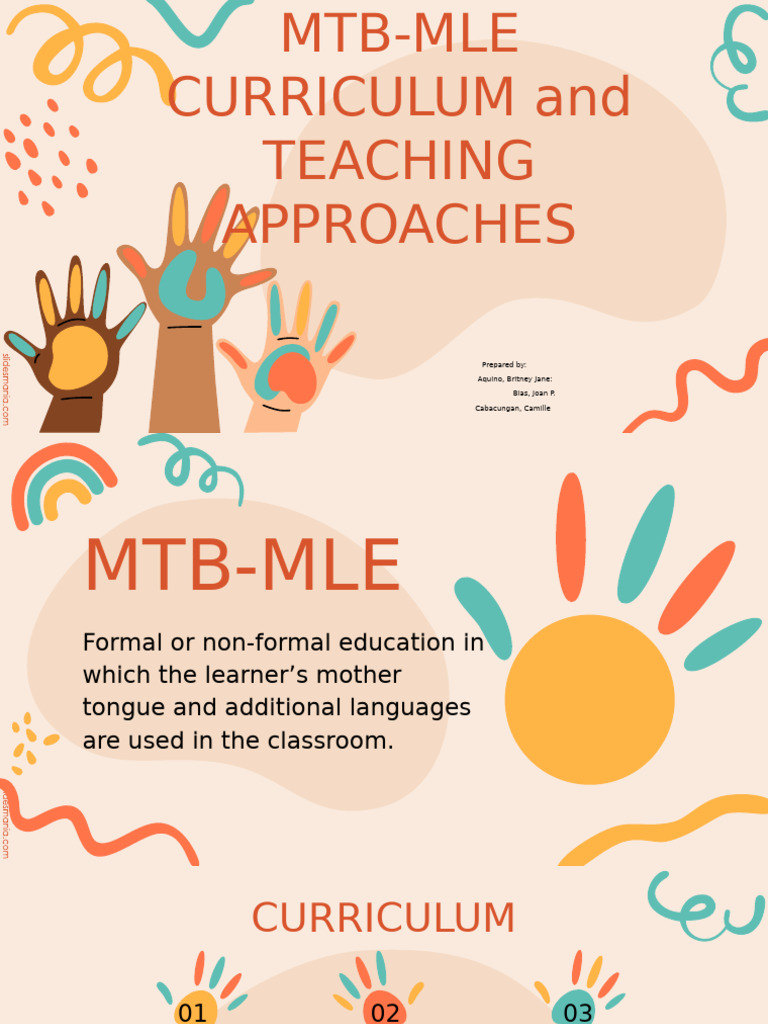 MTB-MLE Curriculum and Teaching Approaches | PDF | Learning | Curriculum
