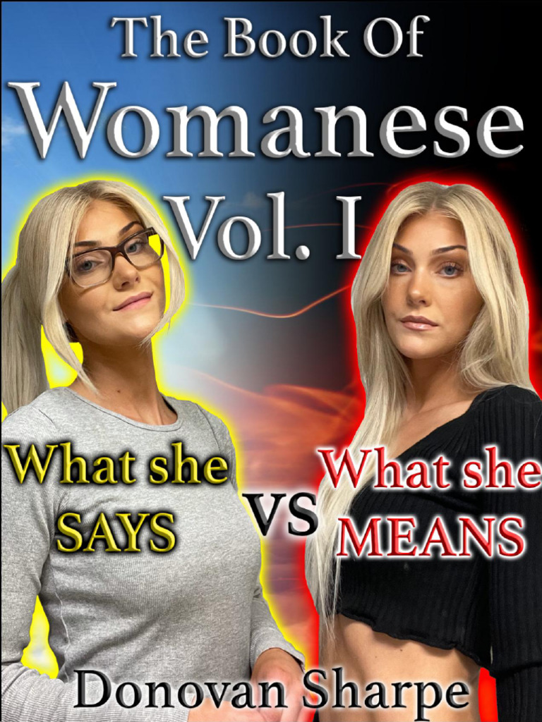 The Book of Womanese, Volume One What She Says vs. What She Means ...