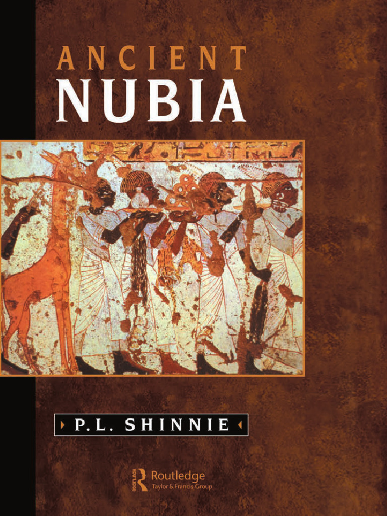 Peter L. Shinnie - Ancient Nubia (Retail) | PDF