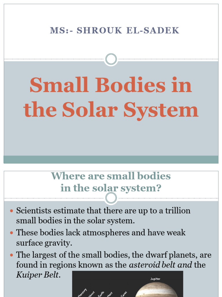 Small Bodies in The Solar System: Ms:-Shrouk El-Sadek | PDF