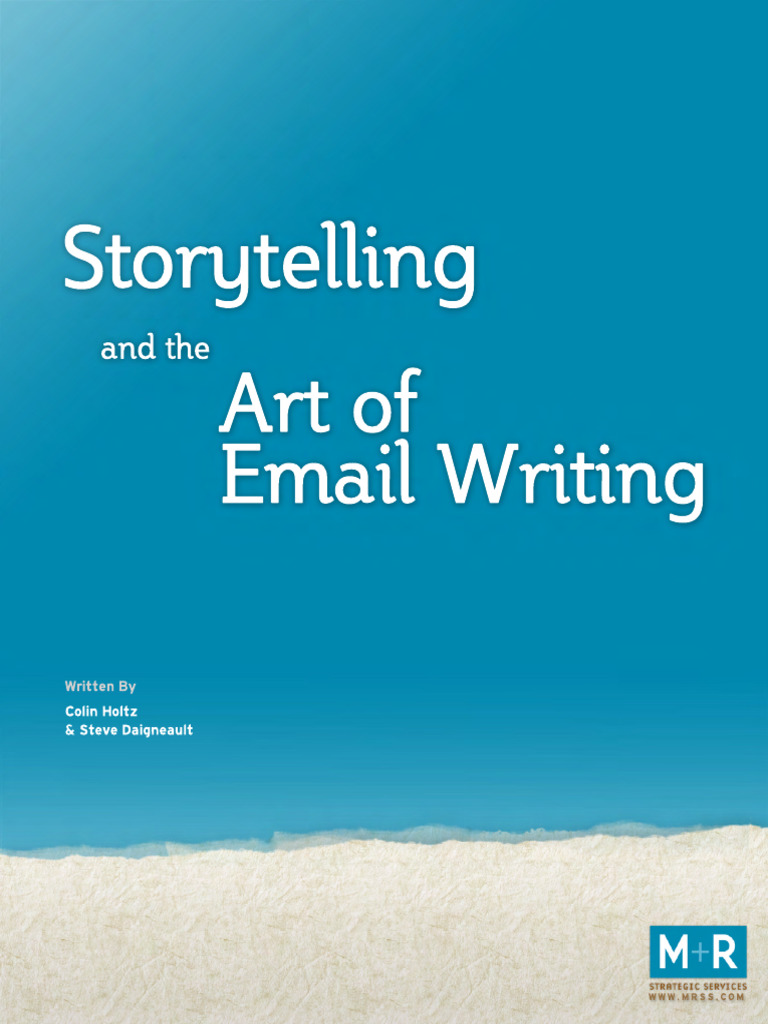 MRSS_Storytelling_And_The_Art_of_Email_Writing | PDF